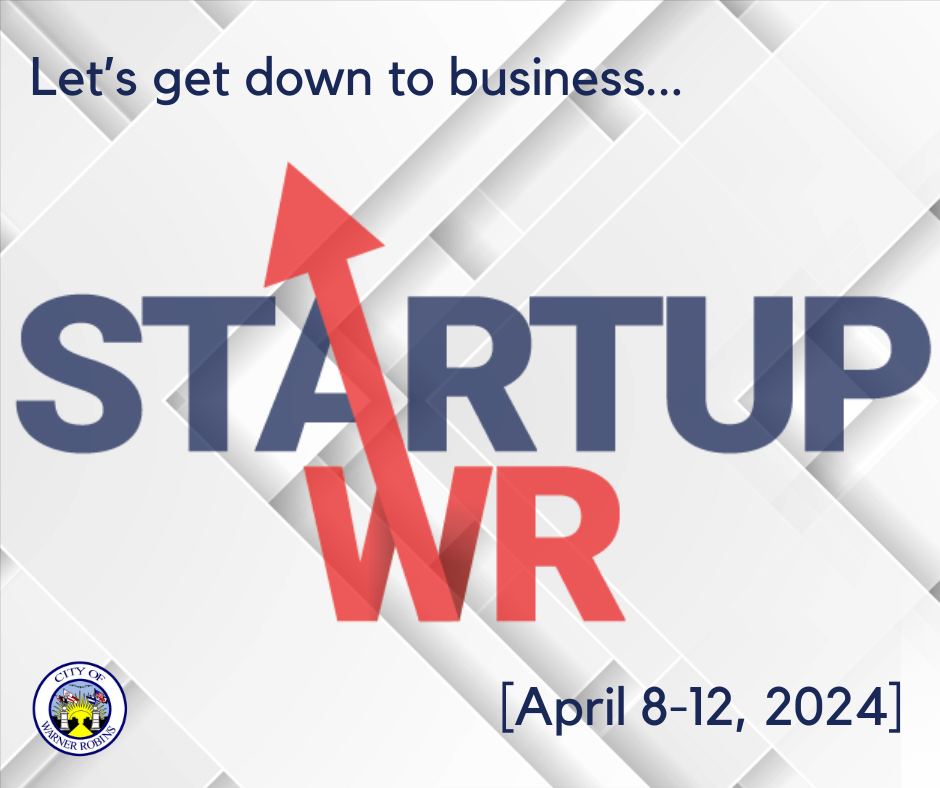 StartUp Warner Robins coming in early April – Houston Home Journal